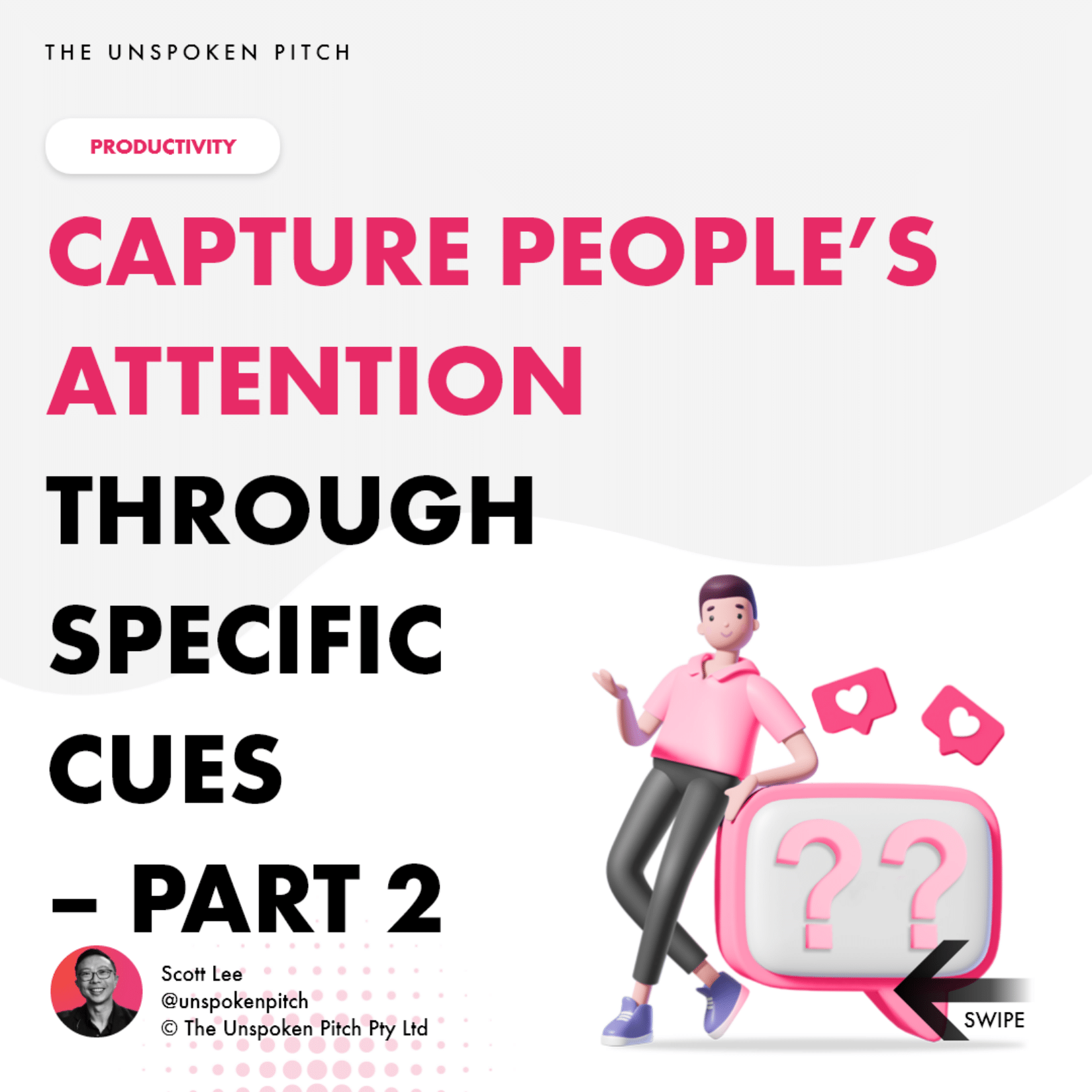 Capture People’s Attention Through Specific Cues – Part 2 - The ...