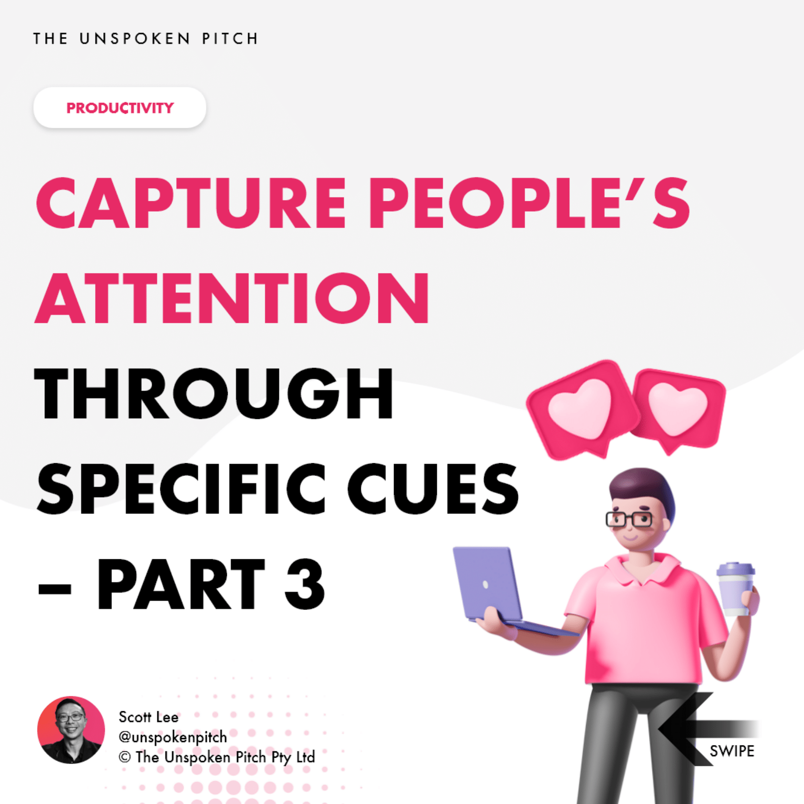 Capture People’s Attention Through Specific Cues – Part 3 - The ...