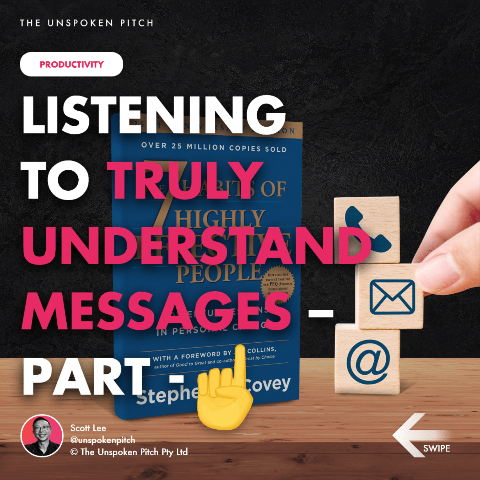 Listening to Truly Understand Messages – Part 1 - The Unspoken Pitch