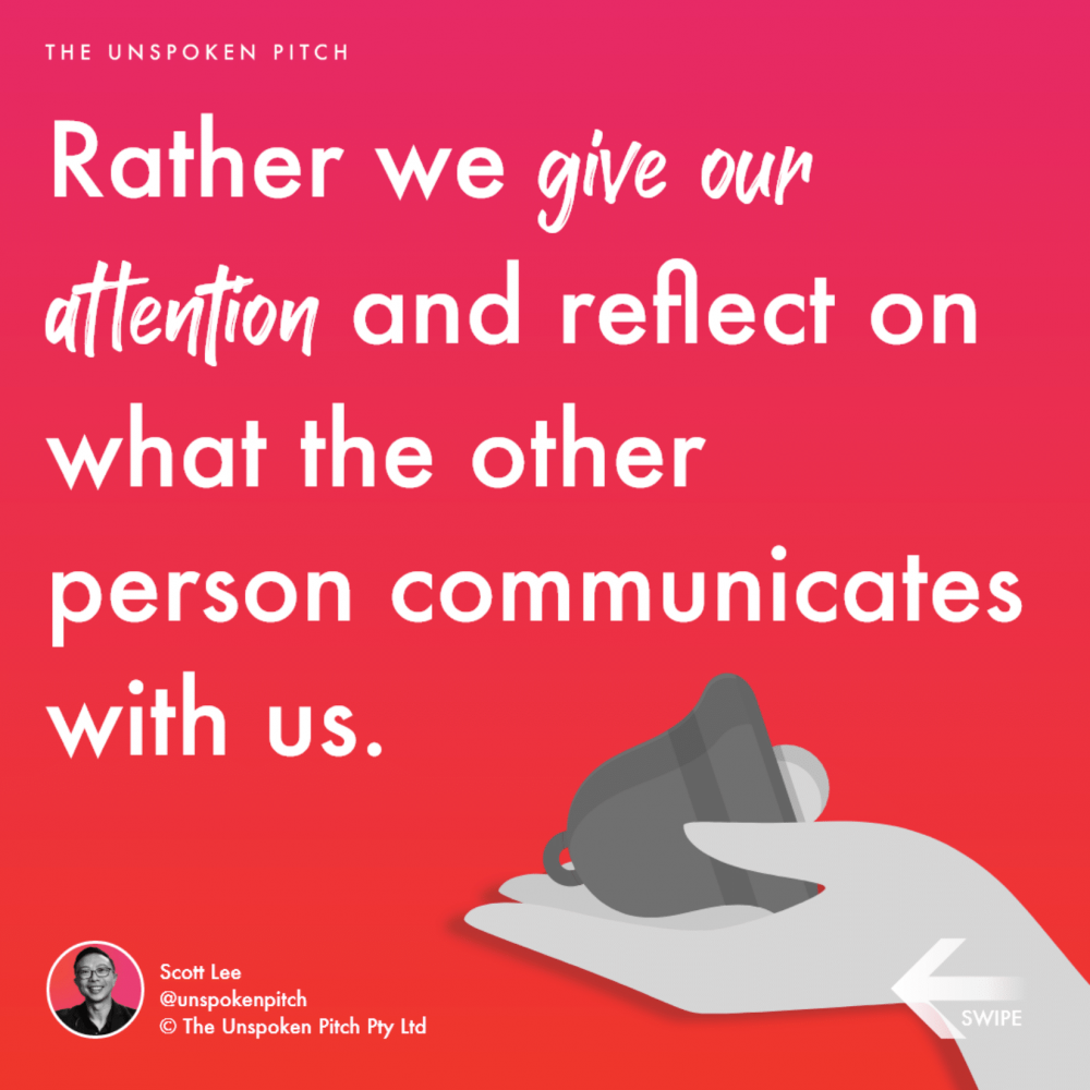 Listening to Truly Understand Messages – Part 1 - The Unspoken Pitch