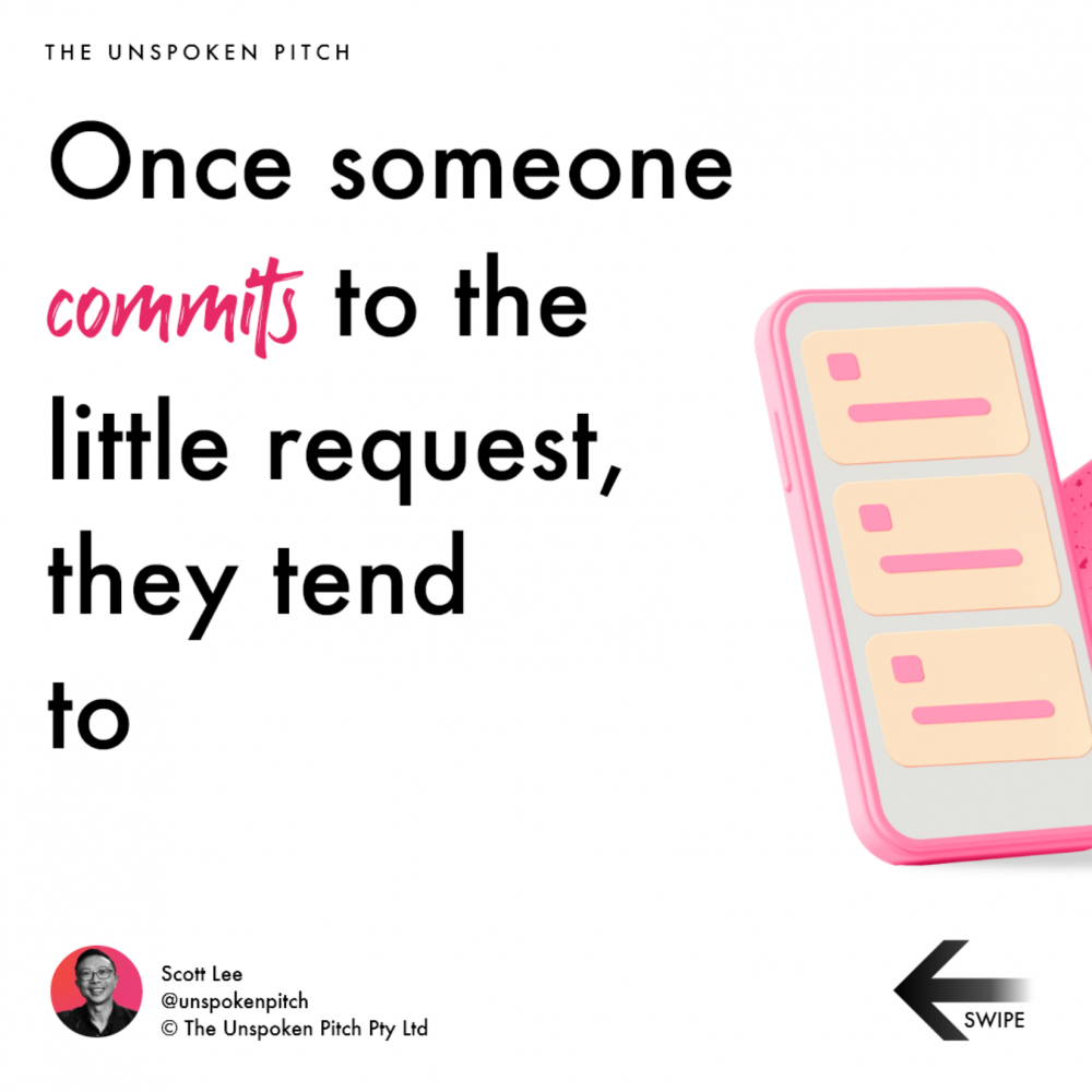 Maintaining Commitment and Consistency – Part 1 - The Unspoken Pitch