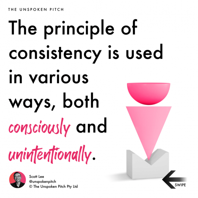 Maintaining Commitment and Consistency – Part 2 - The Unspoken Pitch