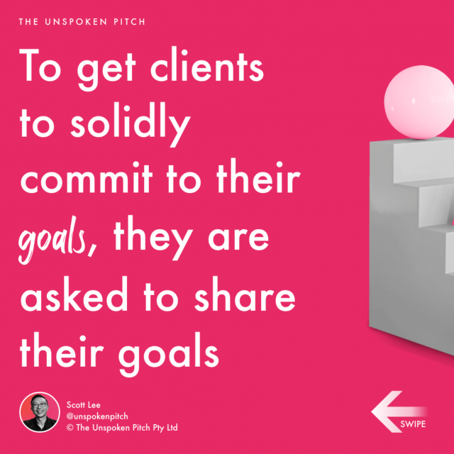 Maintaining Commitment and Consistency – Part 2 - The Unspoken Pitch