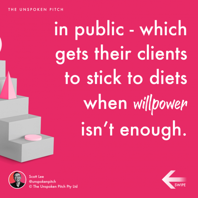 Maintaining Commitment and Consistency – Part 2 - The Unspoken Pitch