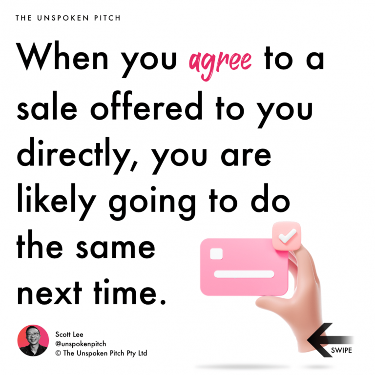 Maintaining Commitment and Consistency – Part 2 - The Unspoken Pitch