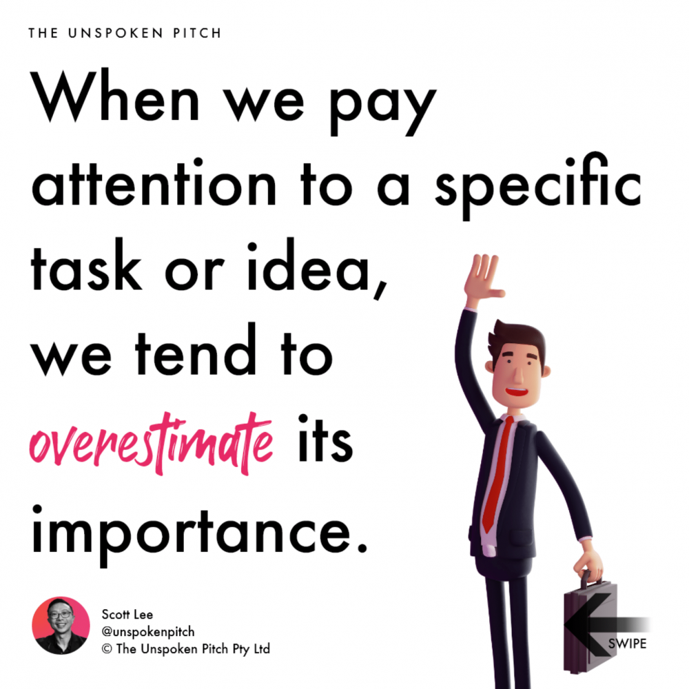 More Attention Increases Importance – Part 1 - The Unspoken Pitch