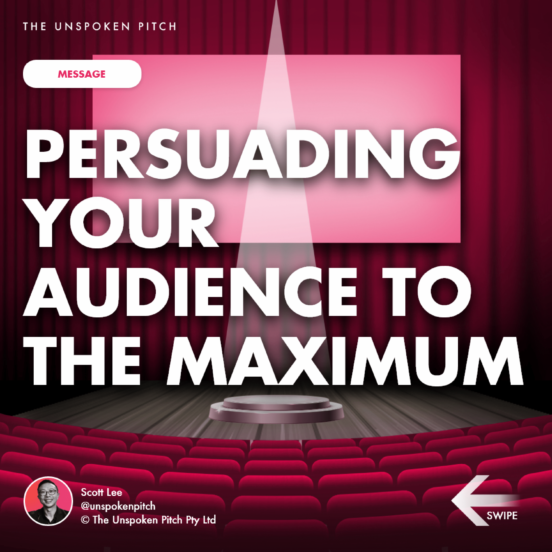 Persuading Your Audience to the Maximum - The Unspoken Pitch