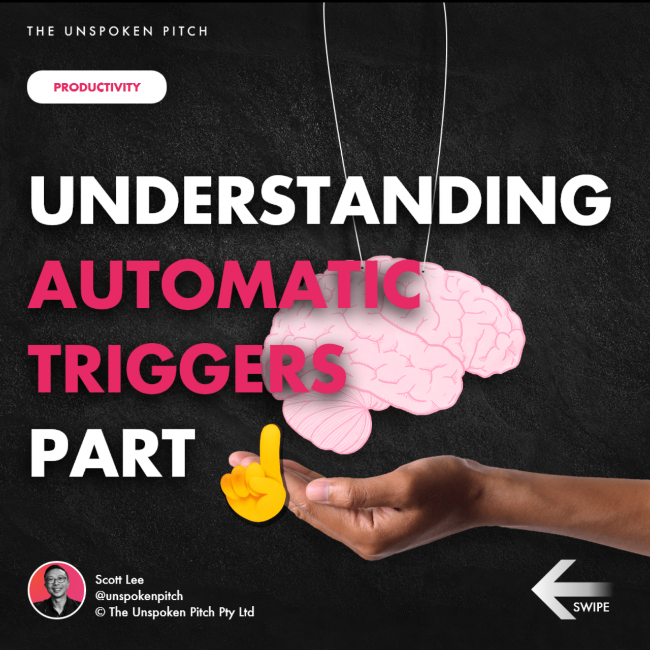Understanding Automatic Triggers – Part 1 - The Unspoken Pitch