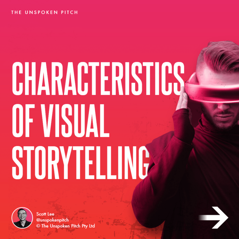 Characteristics of Visual Storytelling - The Unspoken Pitch