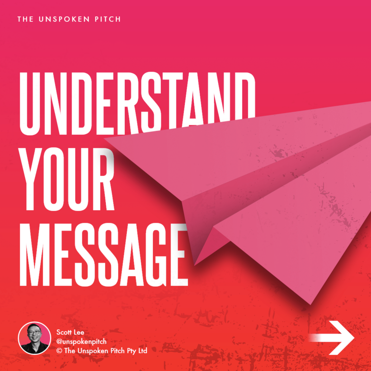 Understand Your Message The Unspoken Pitch