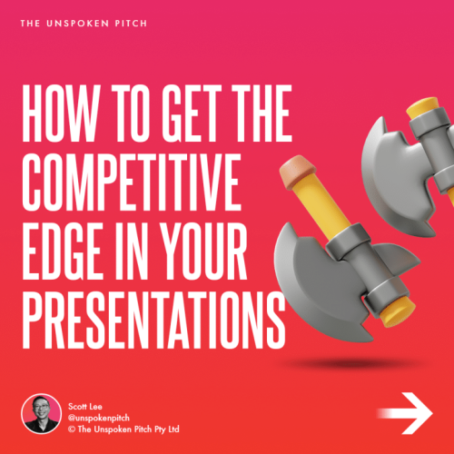 How to Get the Competitive Edge in Your Presentations - The Unspoken Pitch